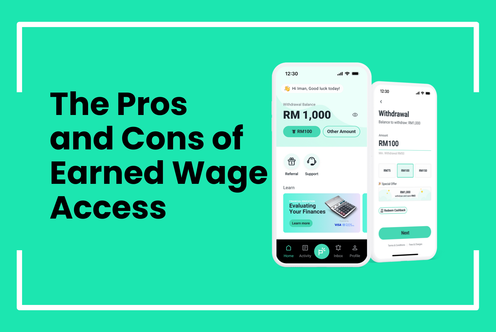 The Pros And Cons of Earned Wage Access